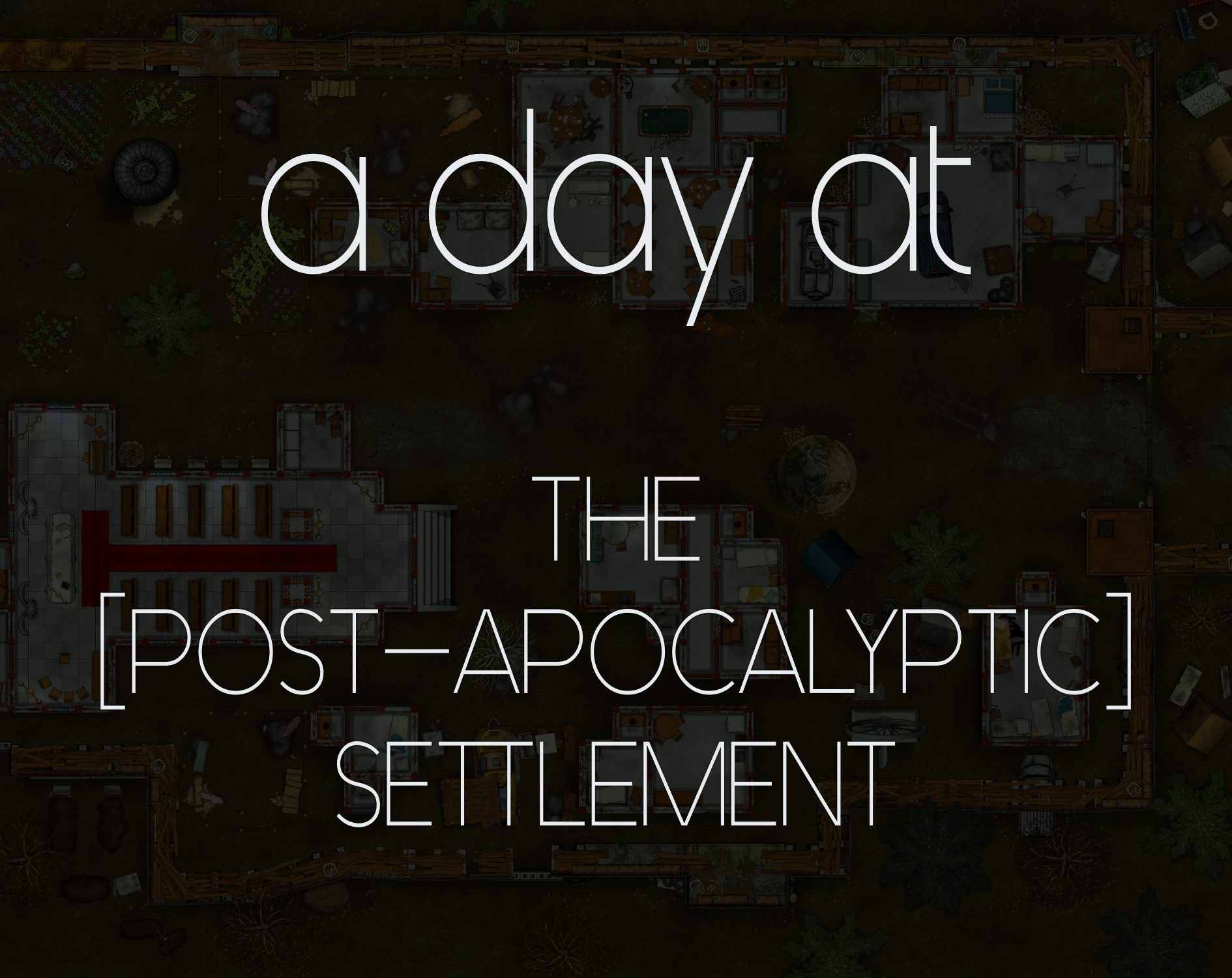 [#11] a day at the [post-apocalyptic] settlement - a day at